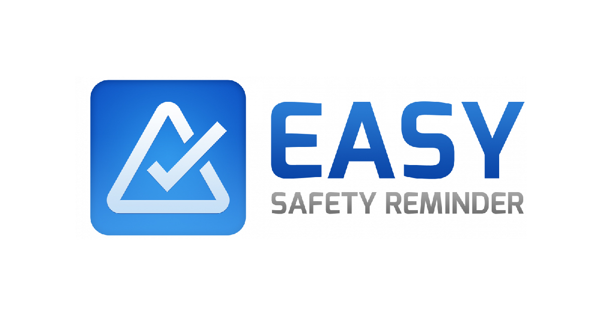 Easy Safety Reminder
